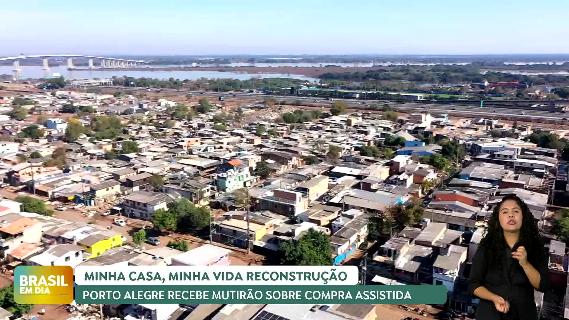 Brasil em Dia – 24/09/24 – MCMV Reconstrução: POA recebe mutirão sobre ...